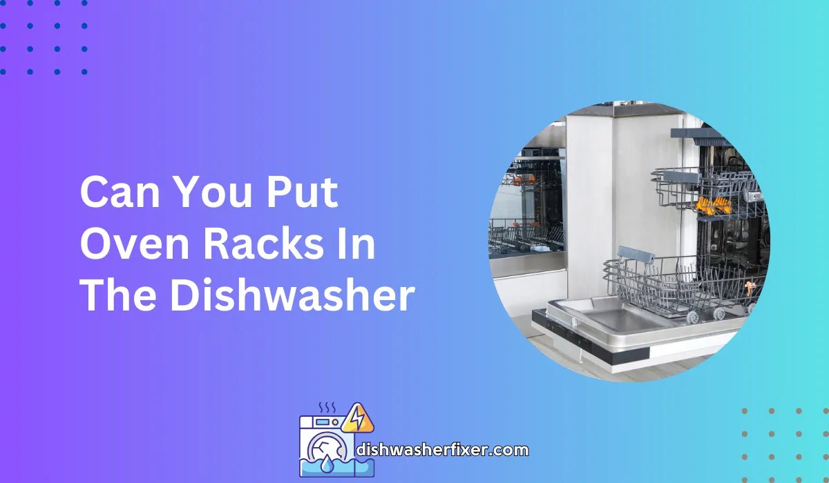 Can You Put Oven Racks in the Dishwasher? Safe Cleaning Tips!